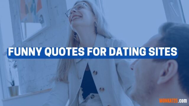 38 Funny Quotes For Dating Profiles That Makes Perfect Headlines 38-funny-quotes-for-dating-profiles-that-makes-perfect-headlines